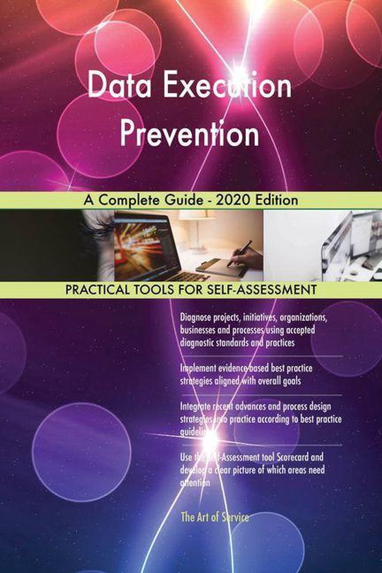 Data Execution Prevention A Complete Guide - 2020 Edition (ebook ...
