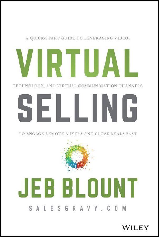 Jeb Blount - Virtual Selling (ebook), Jeb Blount | 9781119742791 ...