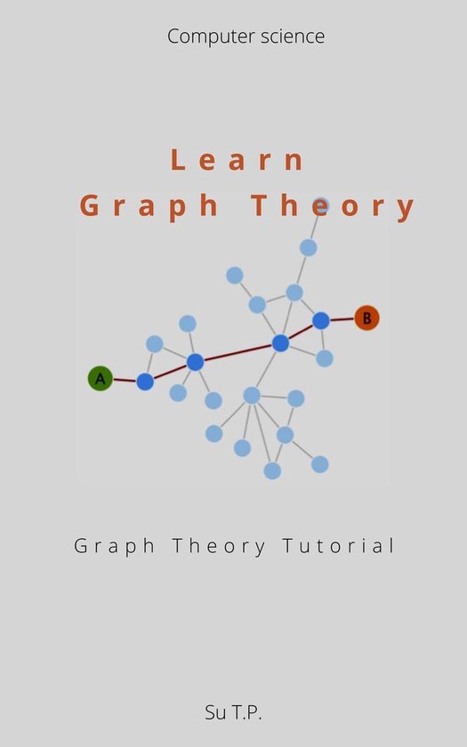 Learn Graph Theory (ebook), Su Tp | 1230004003571 | Boeken | bol.com