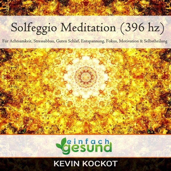 Solfeggio Meditation (396 hz), Einfach Gesund | 9781662201622 | Boeken | bol