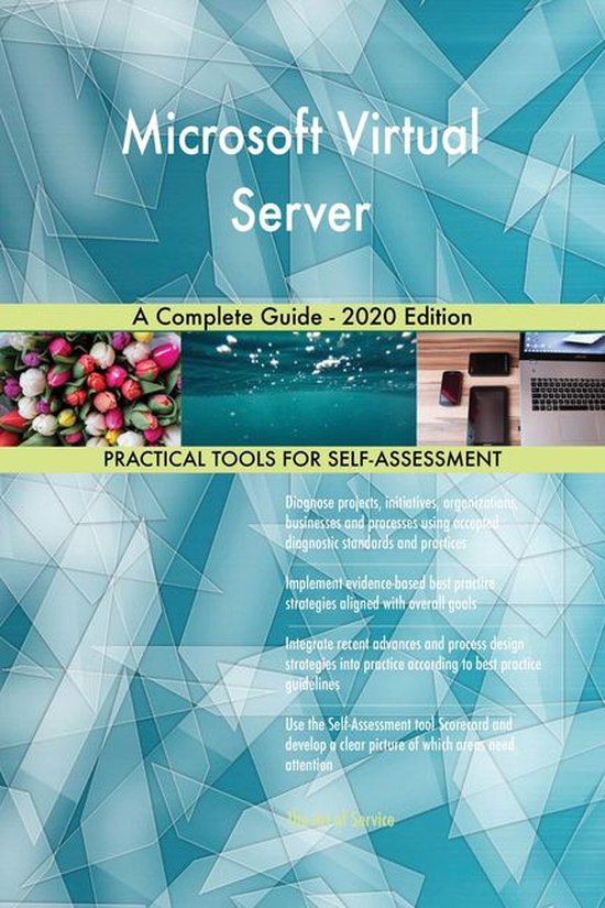 Microsoft Virtual Server A Complete Guide - 2020 Edition (ebook), Gerardus Blokdyk |... | bol