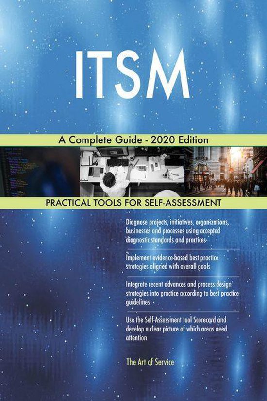 ITSM A Complete Guide - 2020 Edition (ebook), Gerardus Blokdyk ...