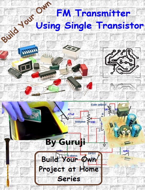Build Your Own Project at Home - FM Transmitter Project Using Single ...
