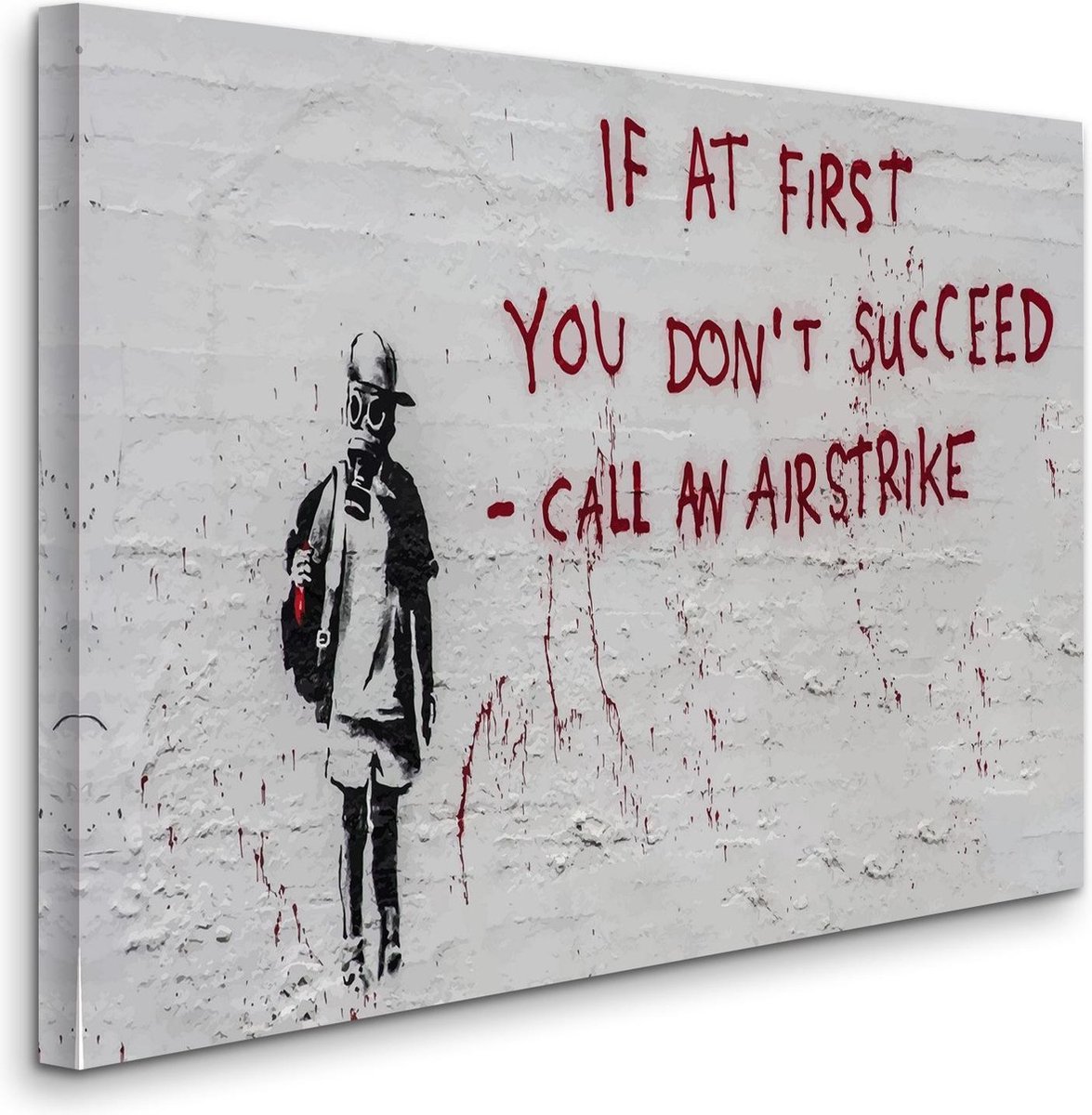 BANKSY If At First You Don't Succeed Call An Airstrike Canvas Print ...