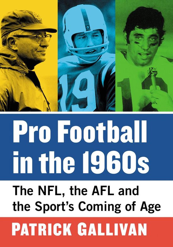 Pro Football in the 1960s (ebook), Patrick Gallivan | 9781476640402 ...