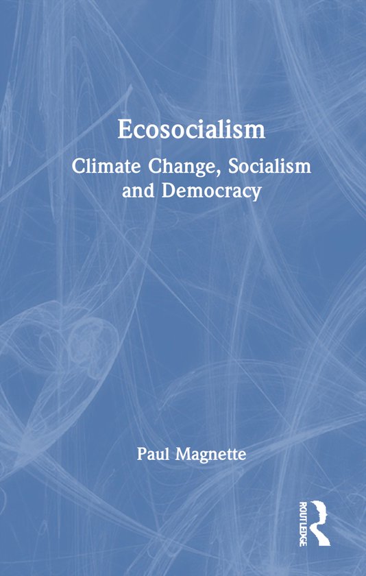 Ecosocialism, Paul Magnette | 9781032827414 | Boeken | bol