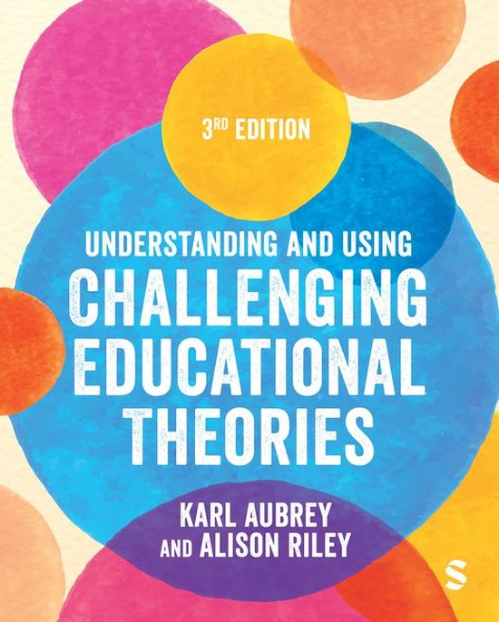 Understanding and Using Challenging Educational Theories (ebook ...
