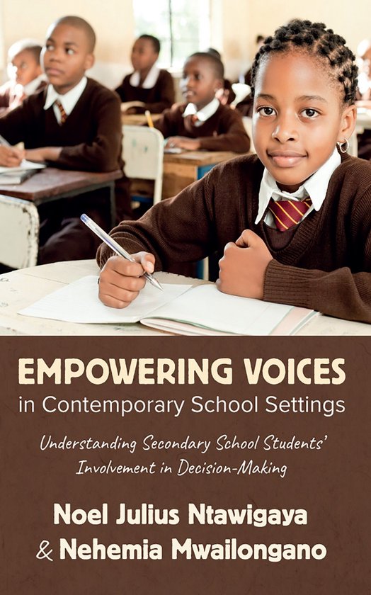 Empowering Voices in Contemporary School Settings (ebook), Nehemia Mwailongano |... | bol