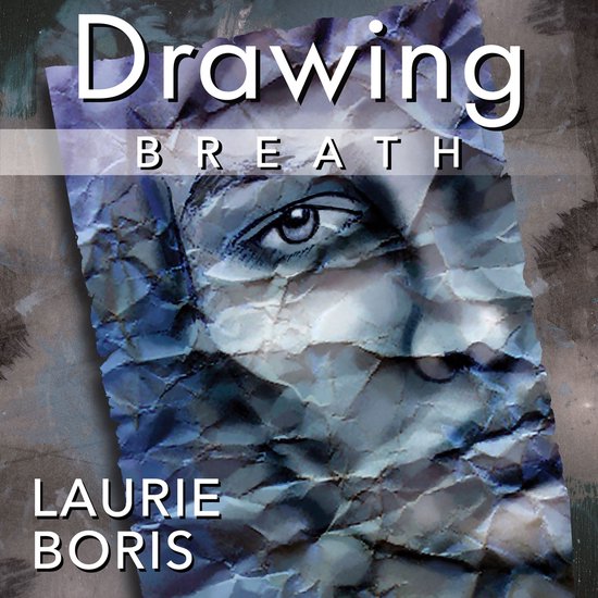 Drawing Breath, Laurie Boris | 9798882296192 | Boeken | bol