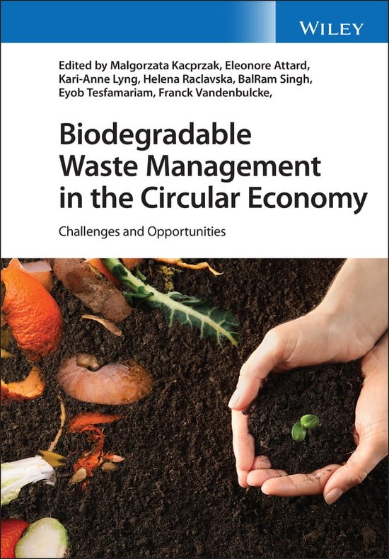 Biodegradable Waste Management in the Circular Economy (ebook ...