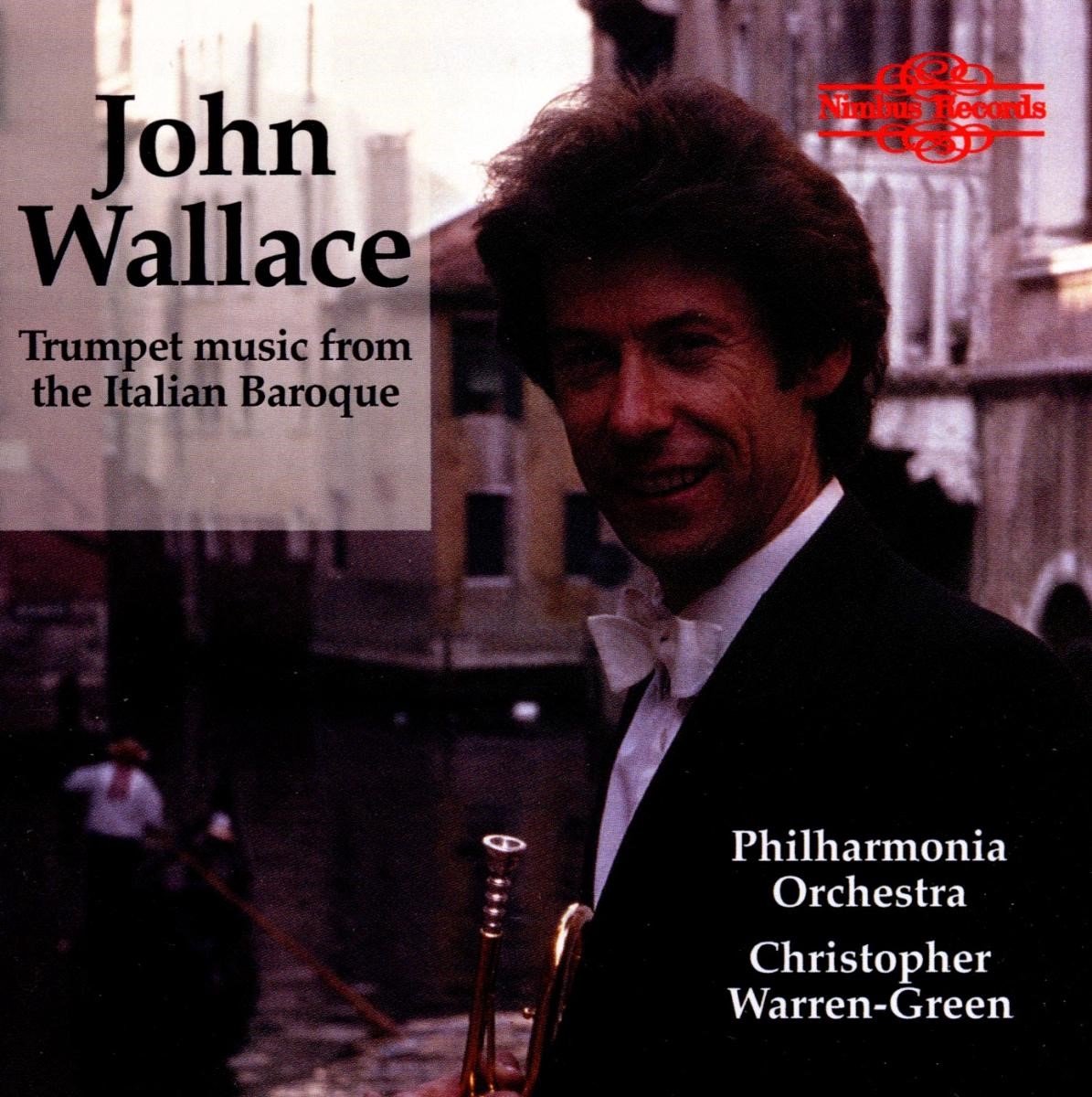 Wallace, Miller, Philharmonia Orche - Trumpet Music From The Italian ...