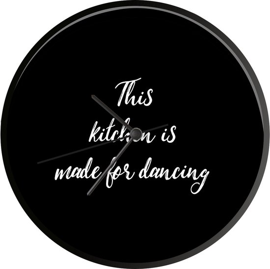Klok Ø 30 Cm Quotes Koken Dansen This Kitchen Is Made For