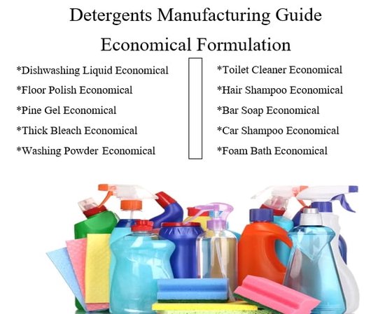 Detergents Manufacturing Guide Economical Formulations (ebook), Ndouna ...