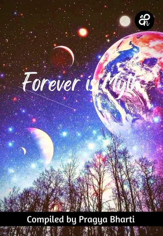 Forever is Myth (ebook), Pragya Bharti | 1230005670291 | Boeken | bol.com