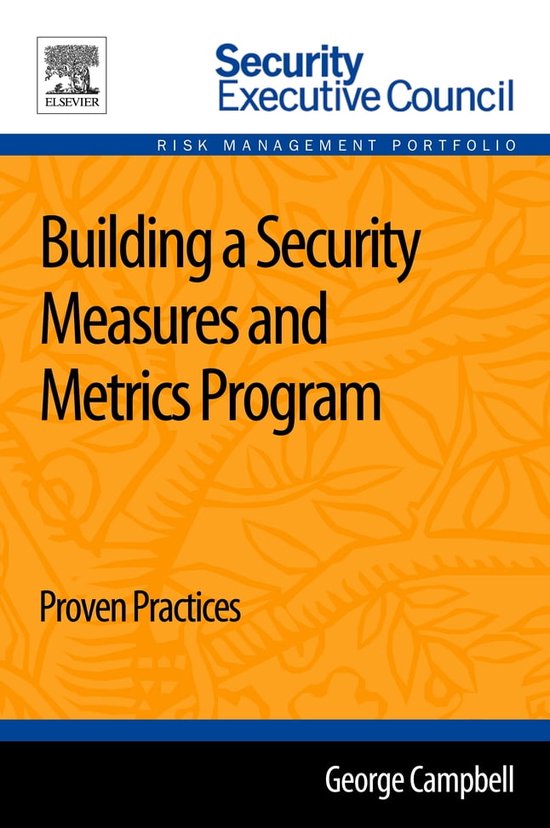 Building a Security Measures and Metrics Program (ebook), George ...