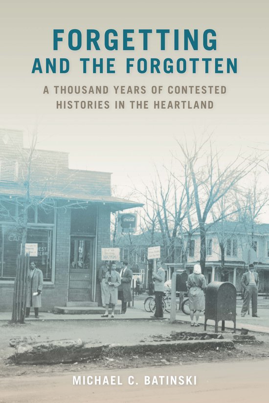 Shawnee Books - Forgetting and the Forgotten (ebook), Michael C ...