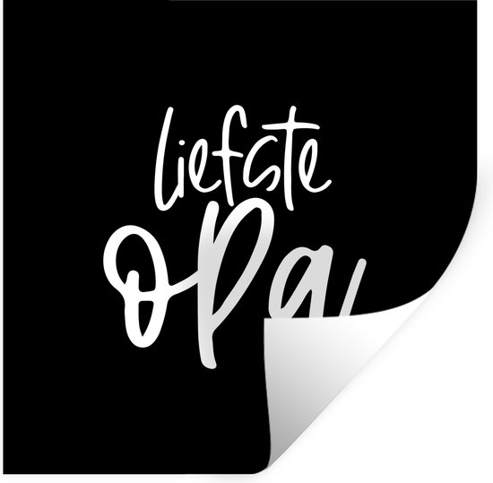 Muurstickers - Sticker Folie - Liefste opa - Quotes - Spreuken - Opa ...
