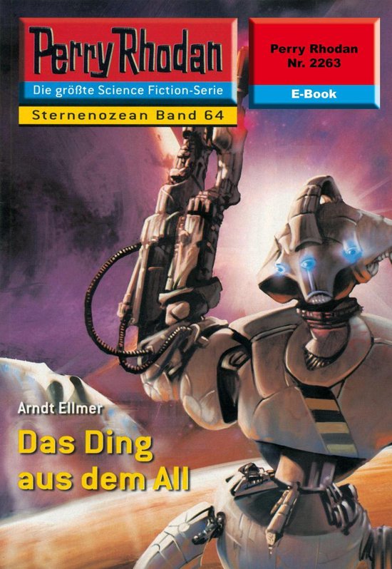 Perry Rhodan-Erstauflage 2263 - Perry Rhodan 2263: Das Ding aus dem All ...