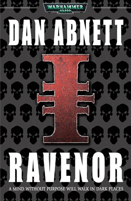 Ravenor: Warhammer 40,000 1 - Ravenor (ebook), Dan Abnett ...