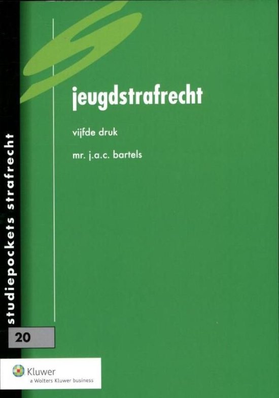 Studiepockets strafrecht 20 - Jeugdstrafrecht (ebook), J.A.C. Bartels ...