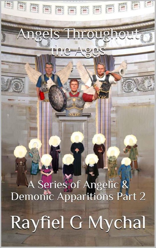 Angels Throughout the Ages (ebook), Rayfiel G Mychal | 1230003595527 ...