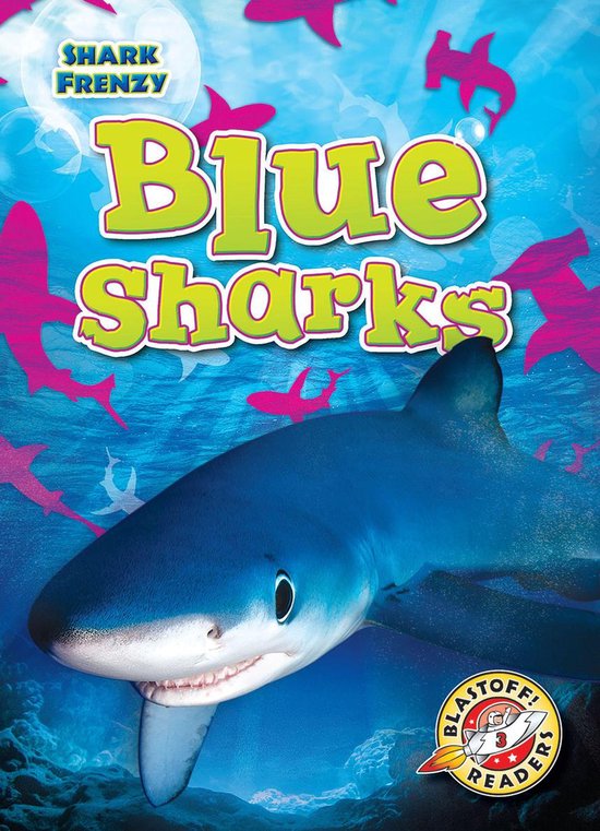 Shark Frenzy - Blue Sharks (ebook), Thomas K. Adamson | 9781681037073 | Boeken | bol.com