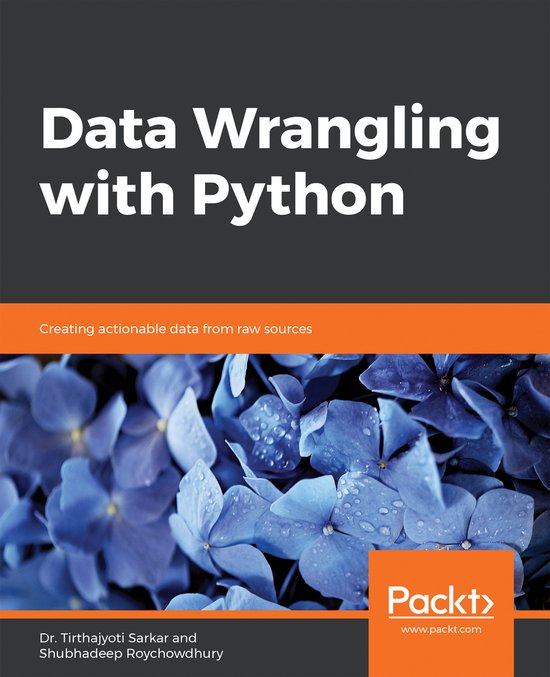 Data Wrangling with Python | 9781789800111 | Dr. Tirthajyoti Sarkar ...