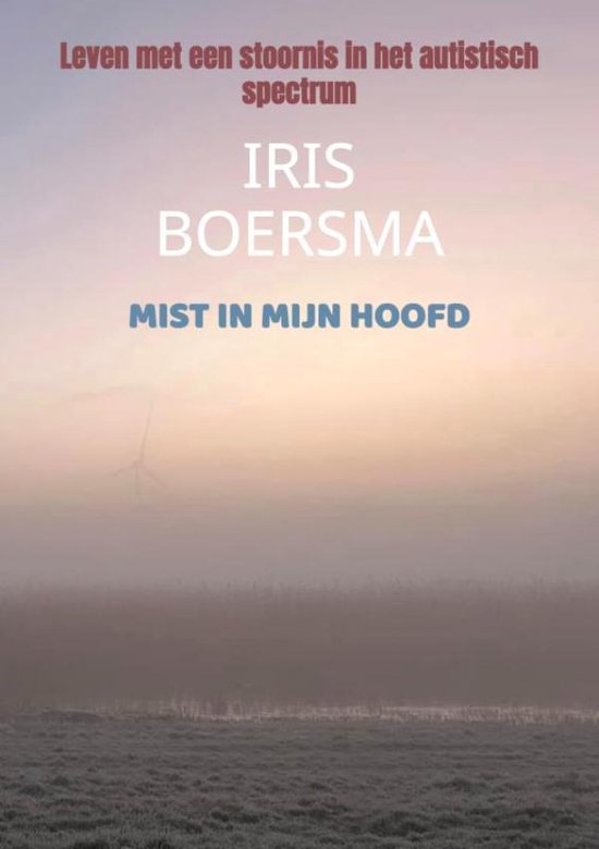Mist in mijn hoofd - Autisme, pesten en liefde en obsessies | bol