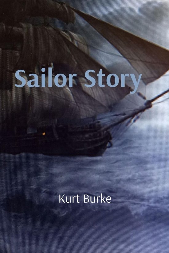 Sailor Story (ebook), David Pass Peterson | 9781088273562 | Boeken | bol