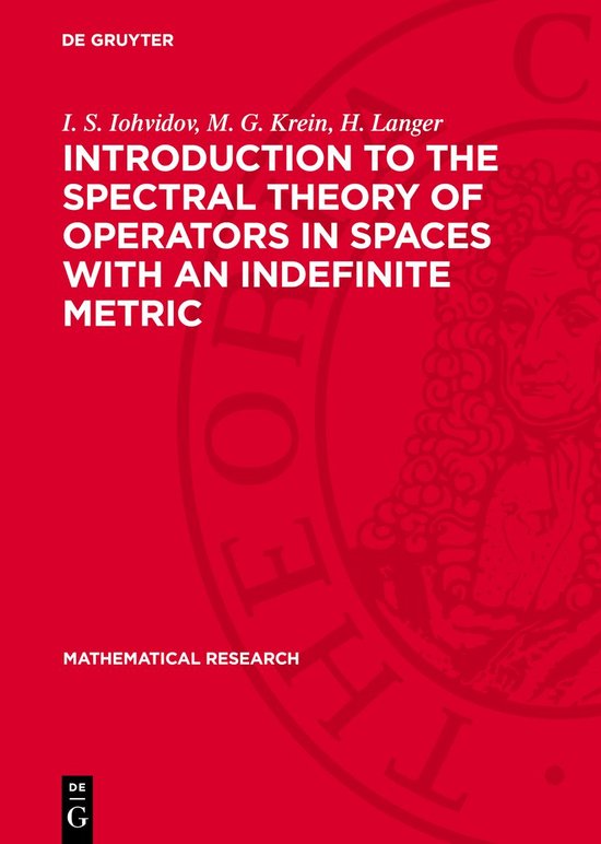 Mathematical Research9 Introduction To The Spectral Theory Of Operators In Spaces Bol