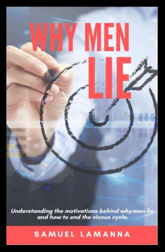 WHY MEN LIE (ebook), Samuel Lamanna | 9798330201297 | Boeken | bol