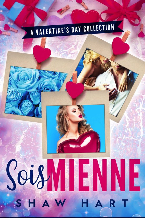 Holiday Hearts 1 - Sois Mienne (ebook), Shaw Hart | 1230006888381 ...