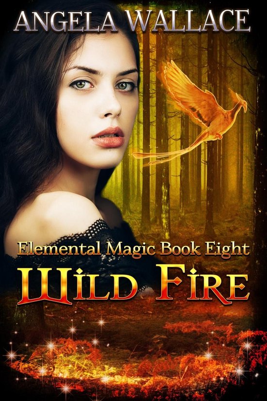Elemental Magic 8 - Wild Fire (ebook), Angela Wallace | 9798224005895 ...
