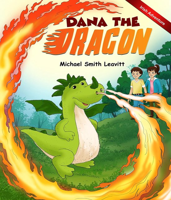 Dana the Dragon (ebook), Michael Smith Leavitt | 9798330287505 | Boeken | bol