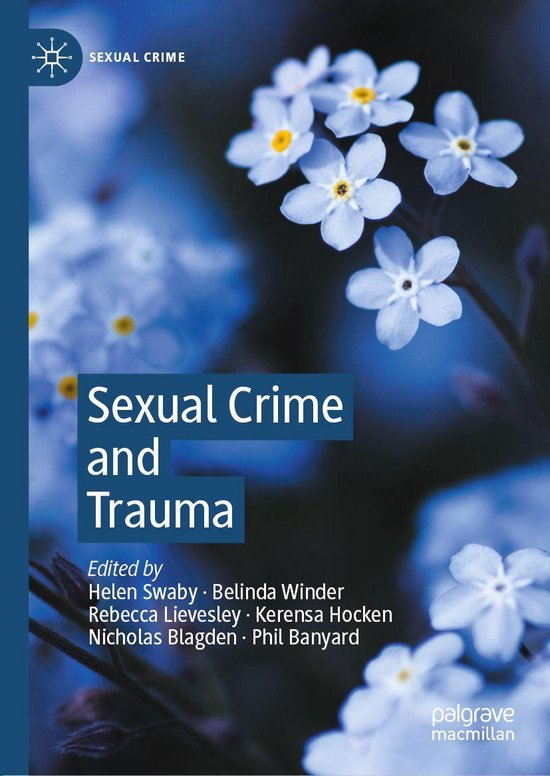 Sexual Crime - Sexual Crime and Trauma (ebook) | 9783030490683 | Boeken | bol.com