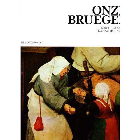 Onze Bruegel, Jeanne Rousseau | 9789061530091 | Boeken | bol