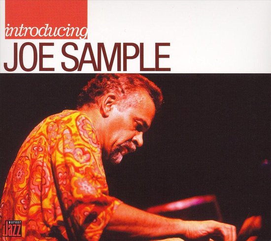 Introducing: Joe Sample, Joe Sample | CD (album) | Muziek | bol