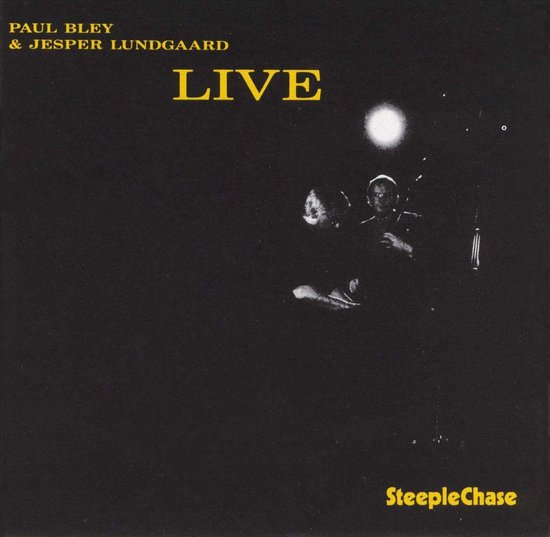 Paul Bley & Jesper Lindgaard Live, Jesper Lundgaard | CD (album ...