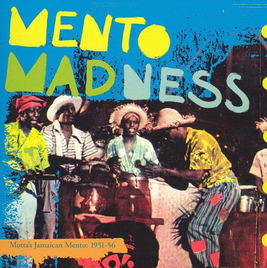 Mento Madness: Motta's Jamaican Mento 1951-1956, various artists | CD ...