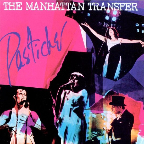 Pastiche, The Manhattan Transfer | CD (album) | Muziek | bol