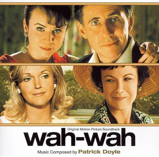 Wah Wah [Original Score], Patrick Doyle | Muziek | bol