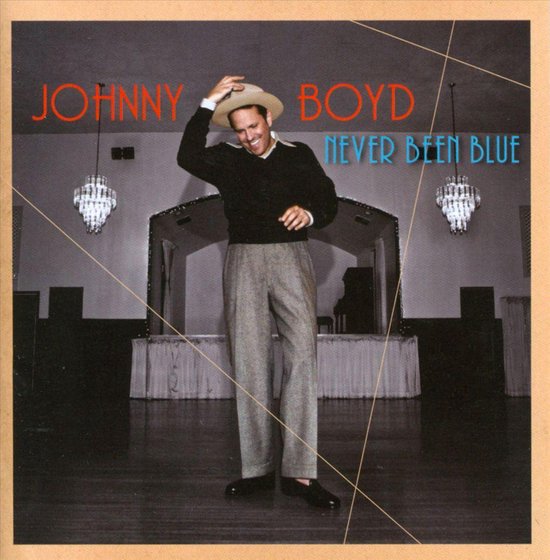 Never Been Blue, Johnny Boyd | CD (album) | Muziek | bol