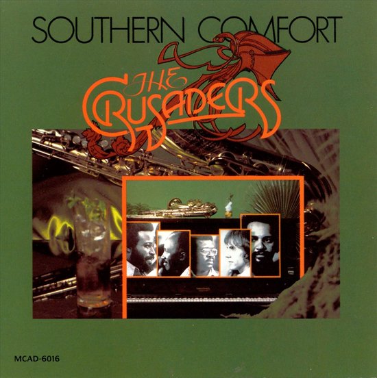 Southern Comfort, CRUSADERS | Muziek | bol