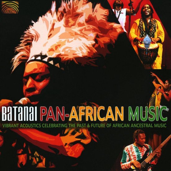 Pan-African Music: Vibrant Acoustics Celebrating, Batani | Muziek | bol