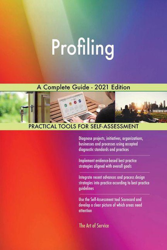 Profiling A Complete Guide - 2021 Edition (ebook), Gerardus Blokdyk | 9781867488026 |... | bol.com