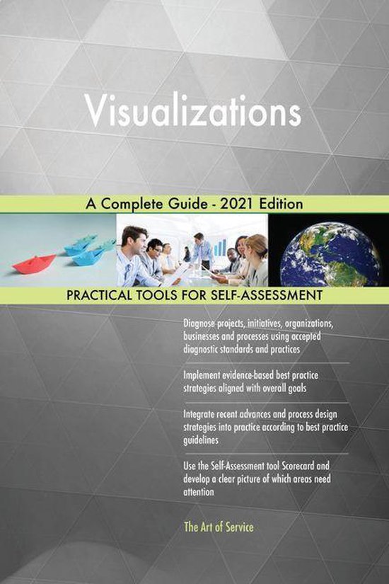 Visualizations A Complete Guide - 2021 Edition (ebook), Gerardus ...