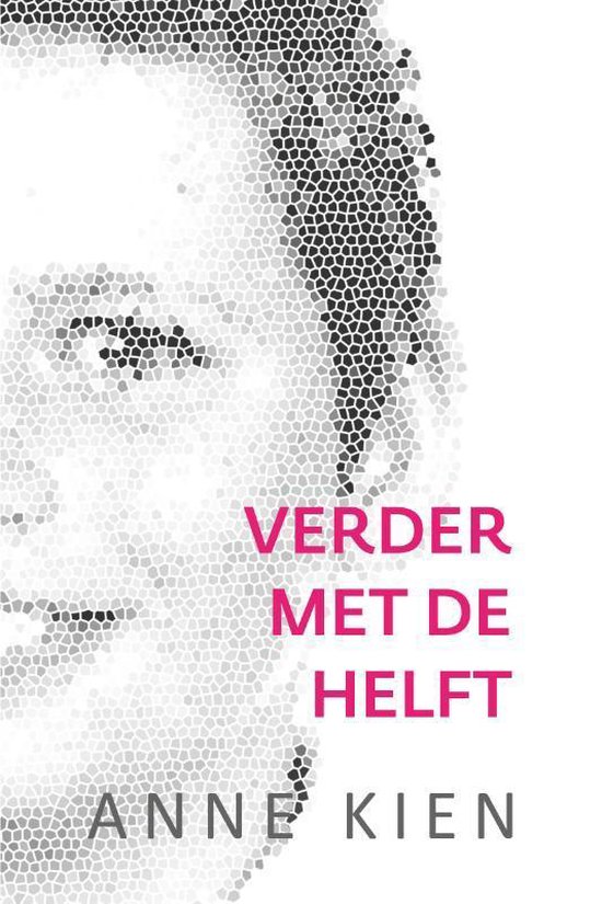 Verder met de helft, Anne Kien | 9789065237910 | Boeken | bol