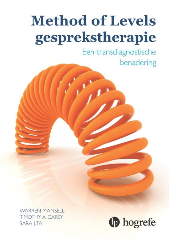 Methods of levels gesprekstherapie | 9789492297082 | Warren Mansell | Boeken | bol