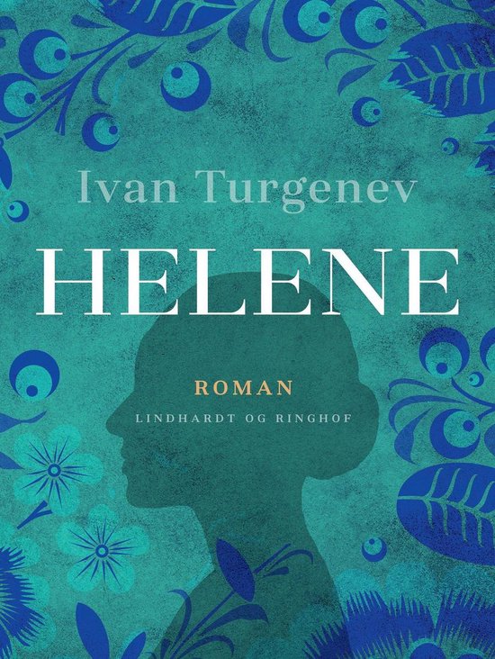 Helene (ebook), Ivan Toergenjev | 9788711758793 | Boeken | bol.com