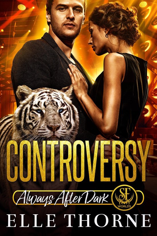 Shifters Forever Worlds 7 - Controversy (ebook), Elle Thorne | 1230001013481 | Boeken | bol